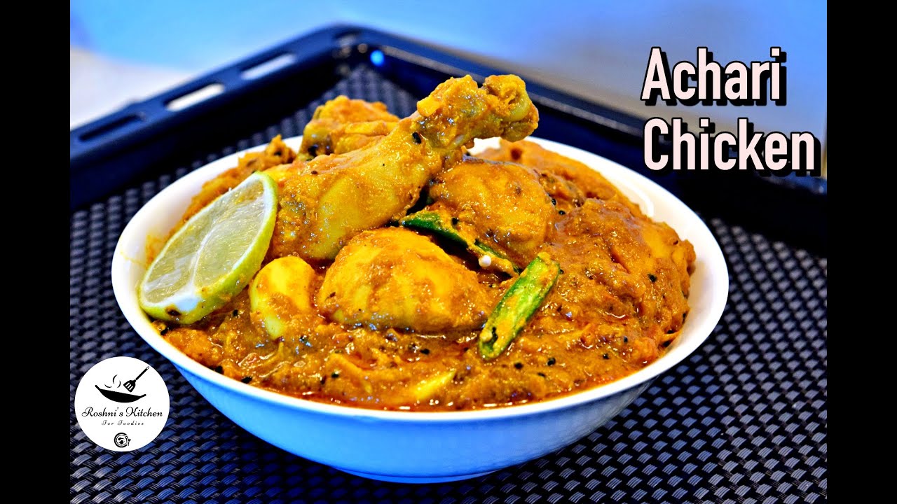 Delicious Achari Chicken Recipe | Achari Chicken Curry | Popular ...