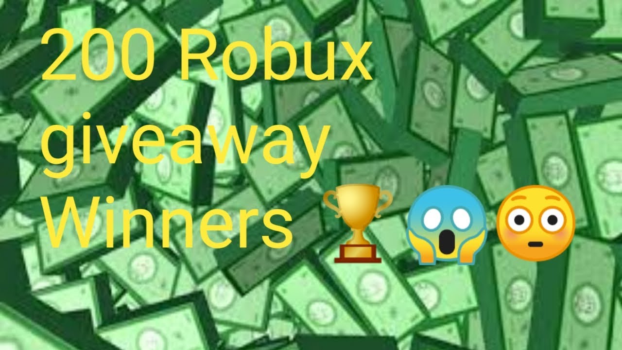 200 Robux Giveaway Winners 🏆😱😳 - YouTube