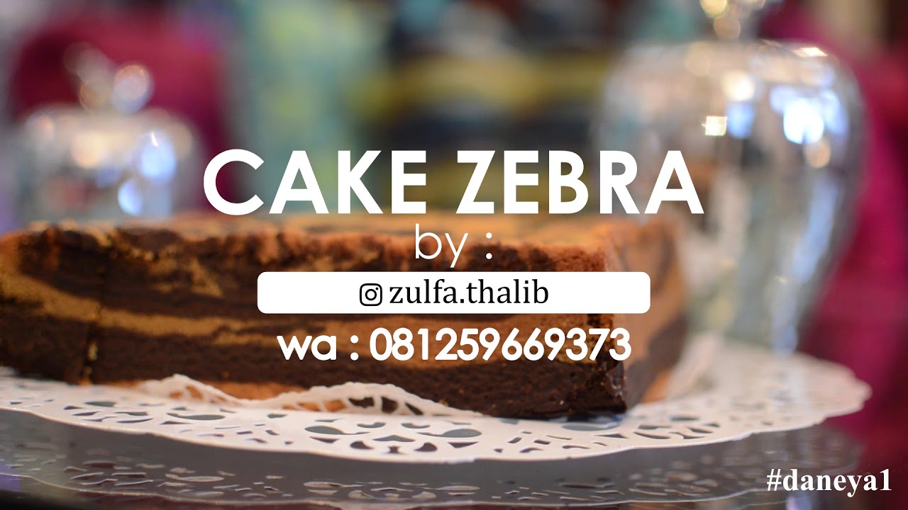 Zebra cake by @zulfa.thalib on instagram - YouTube