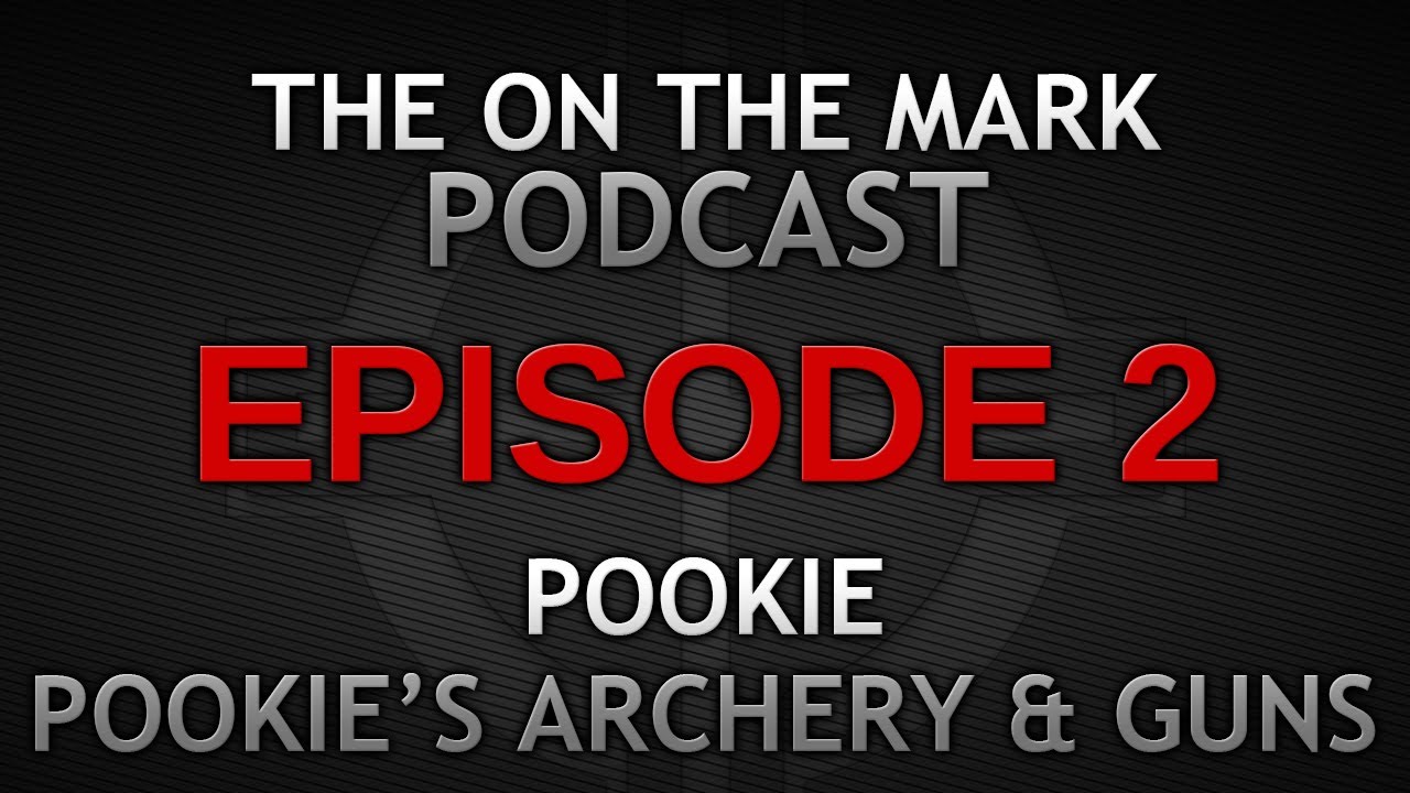 Ep 2. Pookie Pookies Archery And Guns - YouTube