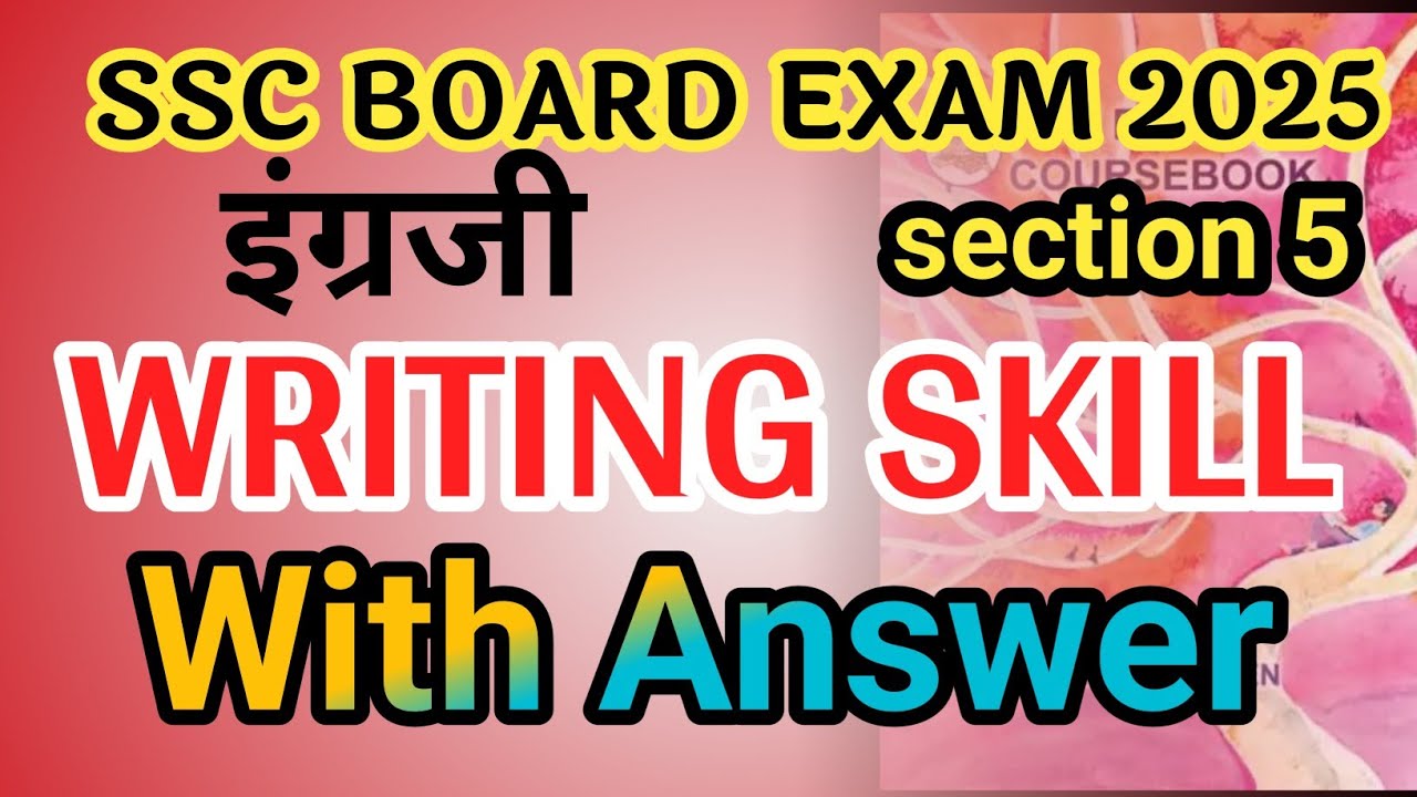 SSC BOARD EXAM 2025 ENGLISH WRITING SKILL| #ssc_board_exam2025_ENGLISH ...