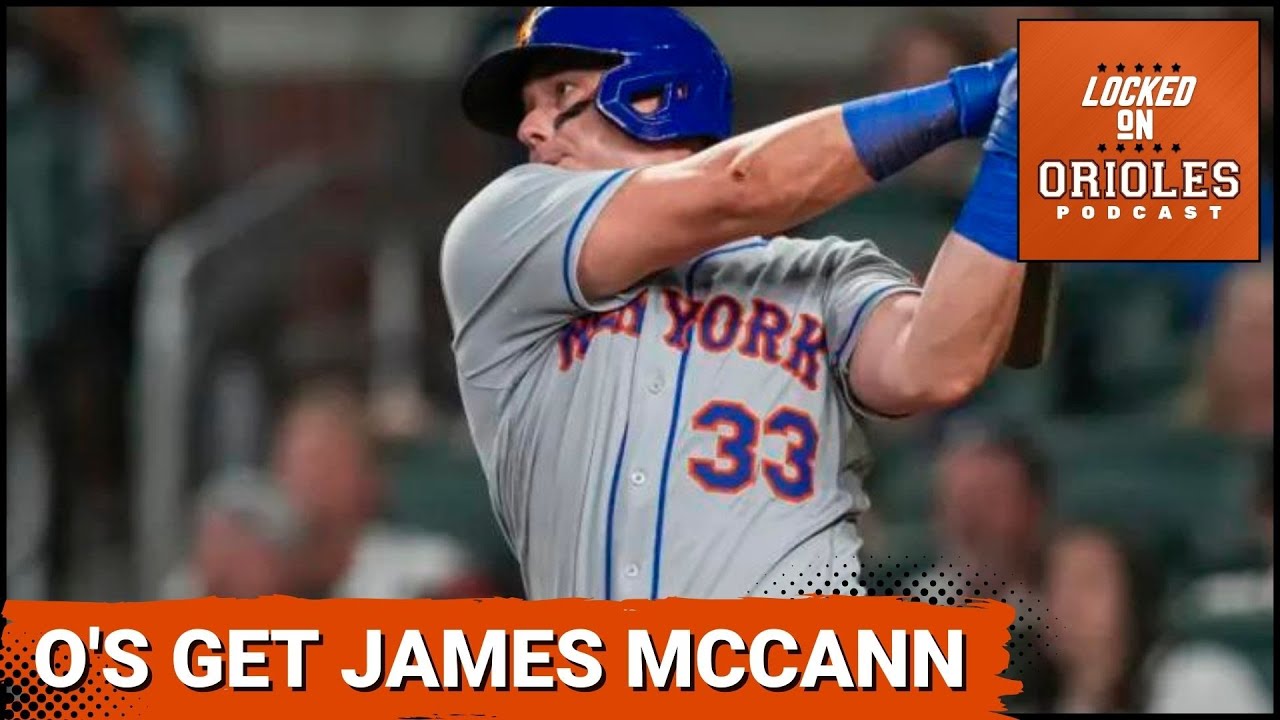 Orioles acquire James McCann in trade with the Mets - YouTube