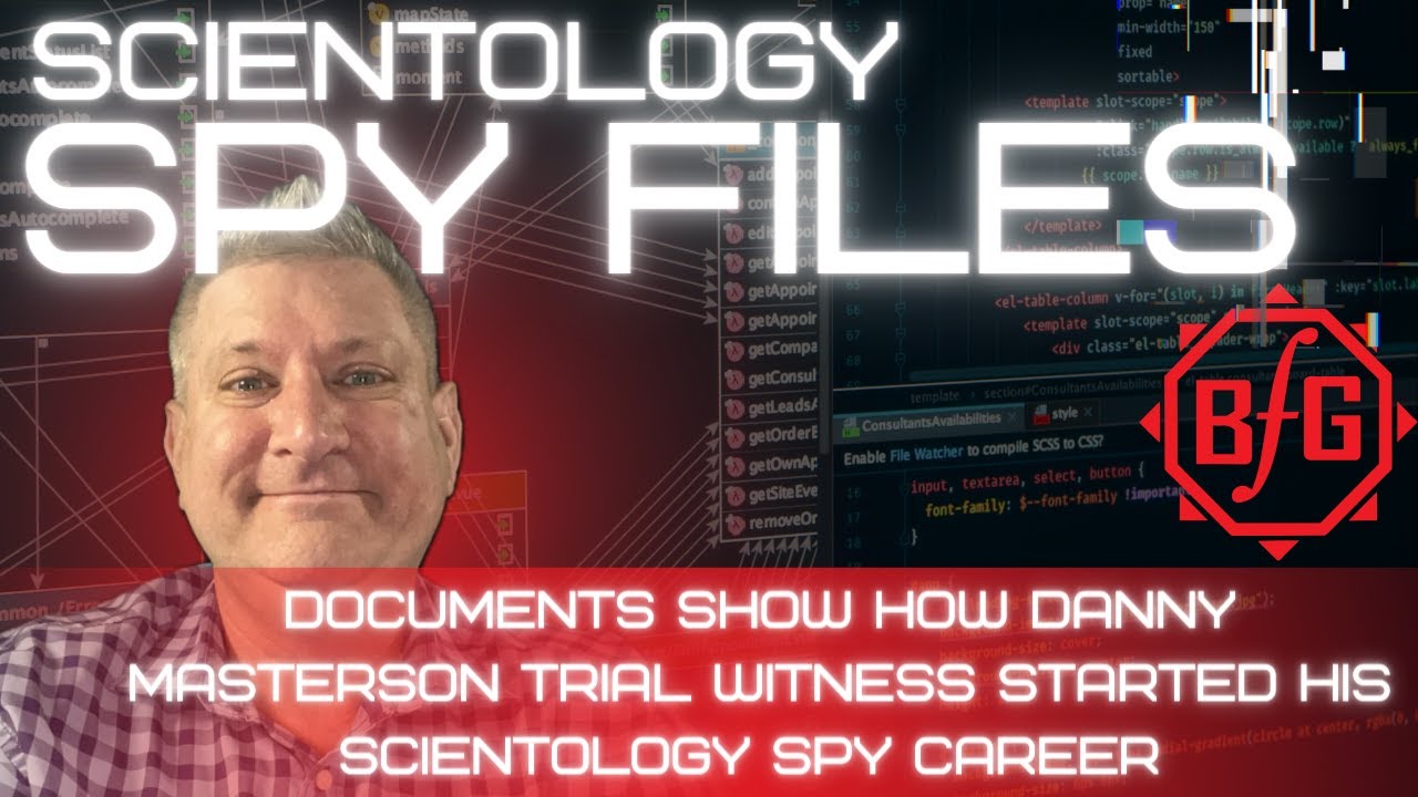Scientology Spy Files #19 - Scientology Spy involved in Danny Masterson ...