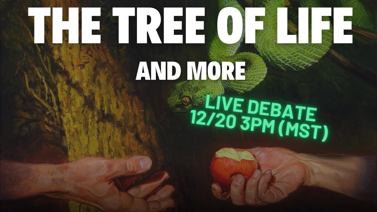 {LIVE DEBATE} THE TREE OF LIFE AND MORE - YouTube