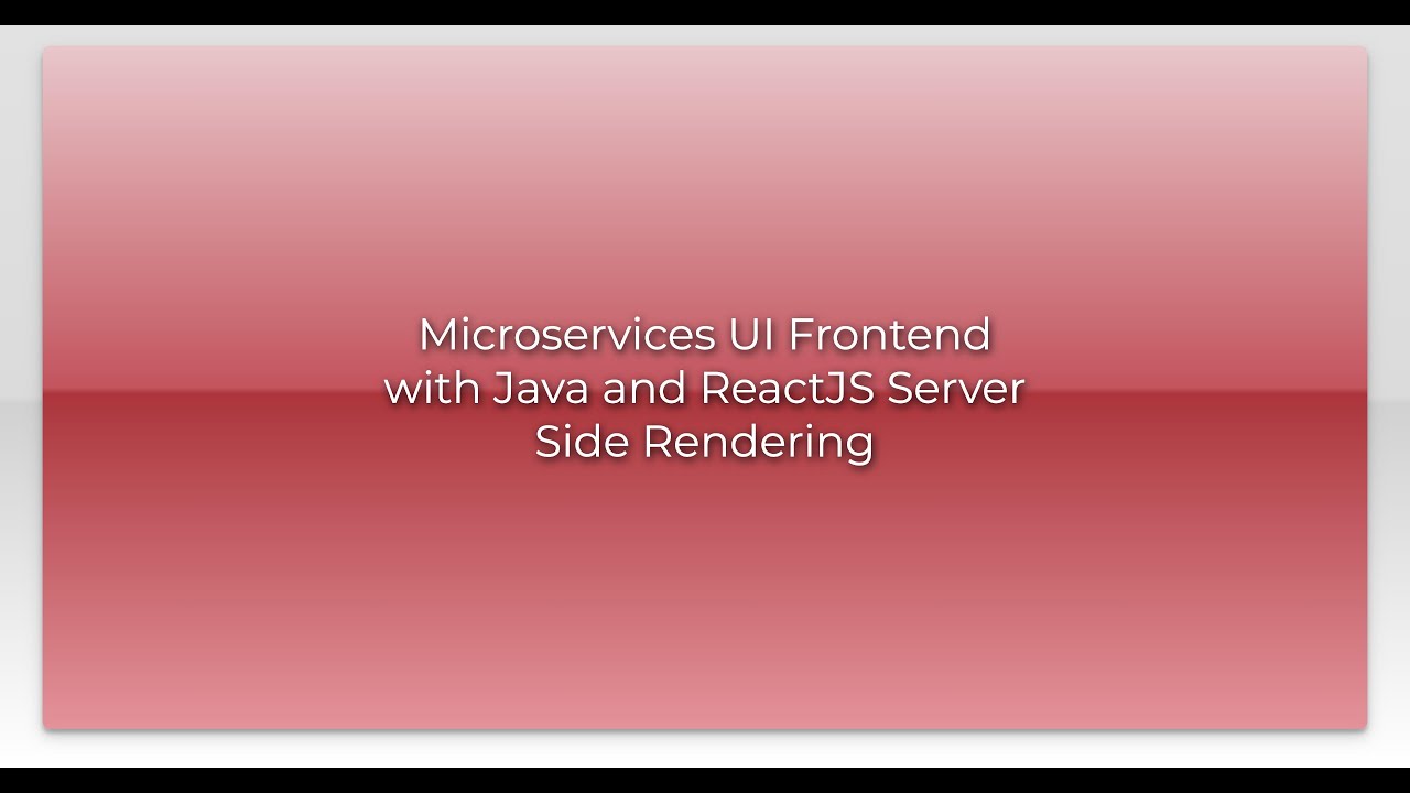 Microservices Ui Frontend With Java And Reactjs Server Side Rendering 6037