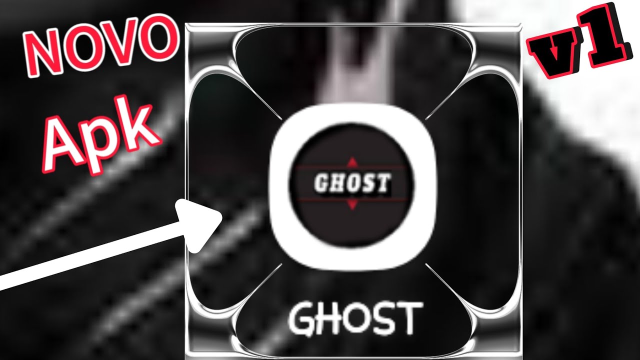 🔴 APK GHOST COM VARIOS SUPORTES PARA VOCE SE DIVERTIREM RUMO AOS 100 ...