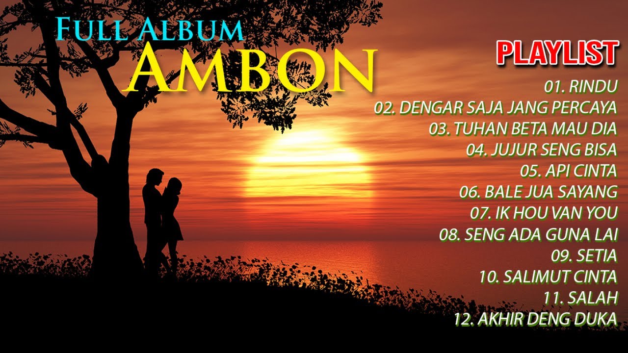 AMBON MANADO - FULL ALBUM AMBON | FULL ALBUM - YouTube