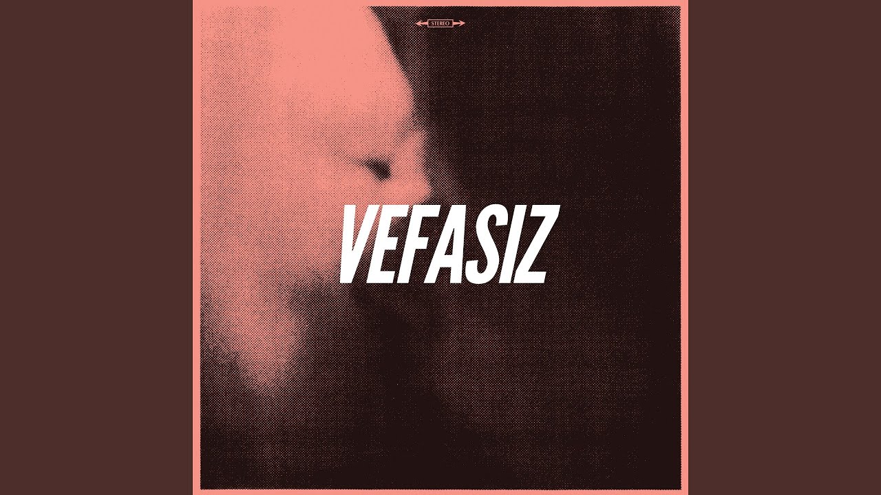 Vefasiz - YouTube