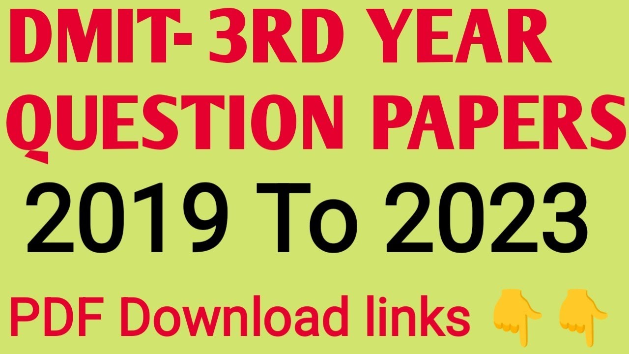 DMIT 3RD YEAR QUESTION PAPERS 2019 to 2023 DOWNLOAD - YouTube