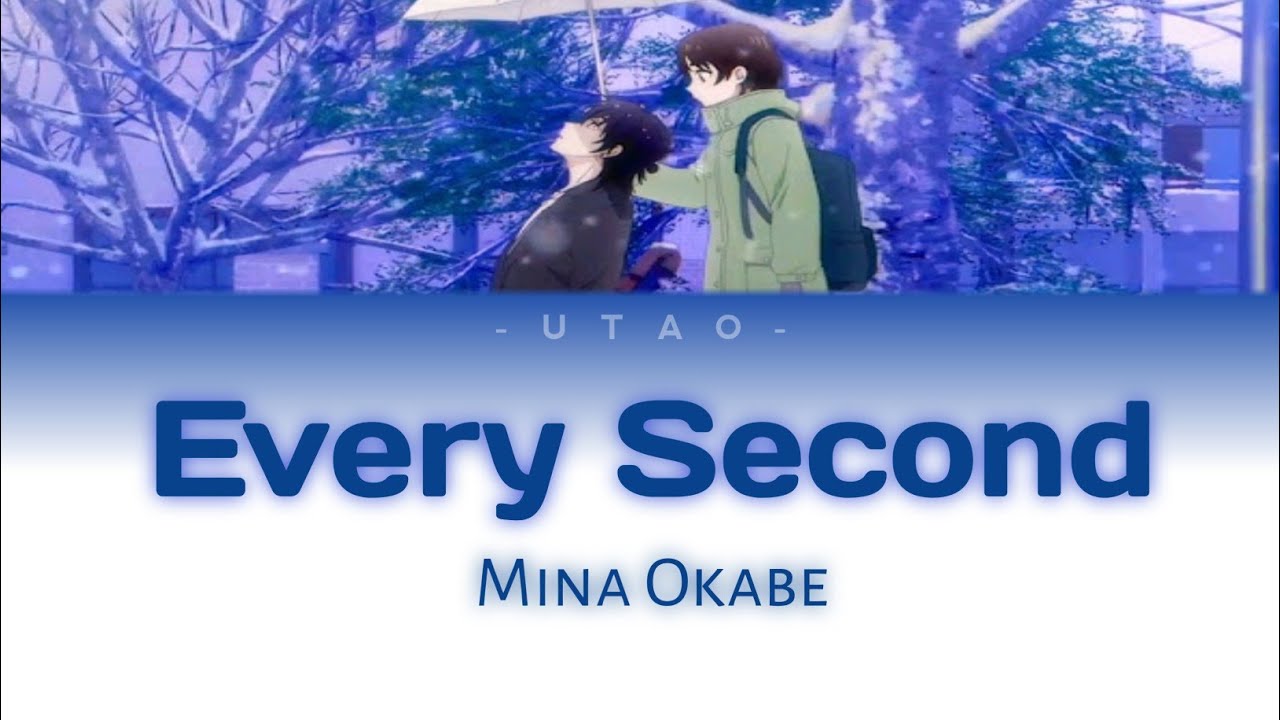 Every Second (Japanese Version) 』by Mina Okabe ┃ A Condition Called Love - 【Ending】 KAN/ROM/ENG ...
