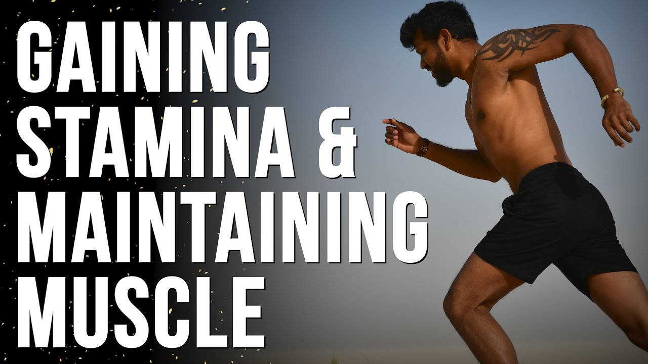 How to Improve Stamina Without Sacrificing Muscle - YouTube