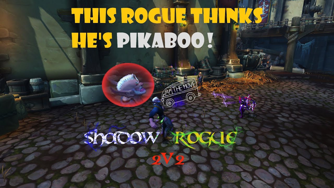 THIS ROGUE THINKS HE'S PIKABOO! | Spriest + Assa Rogue 2v2 arena | WoW ...
