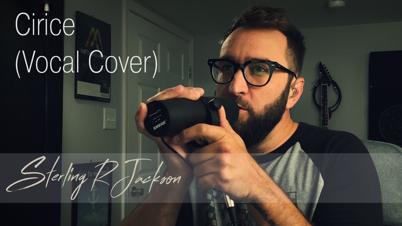 Cirice - Ghost - Vocal Cover by Sterling R Jackson - YouTube
