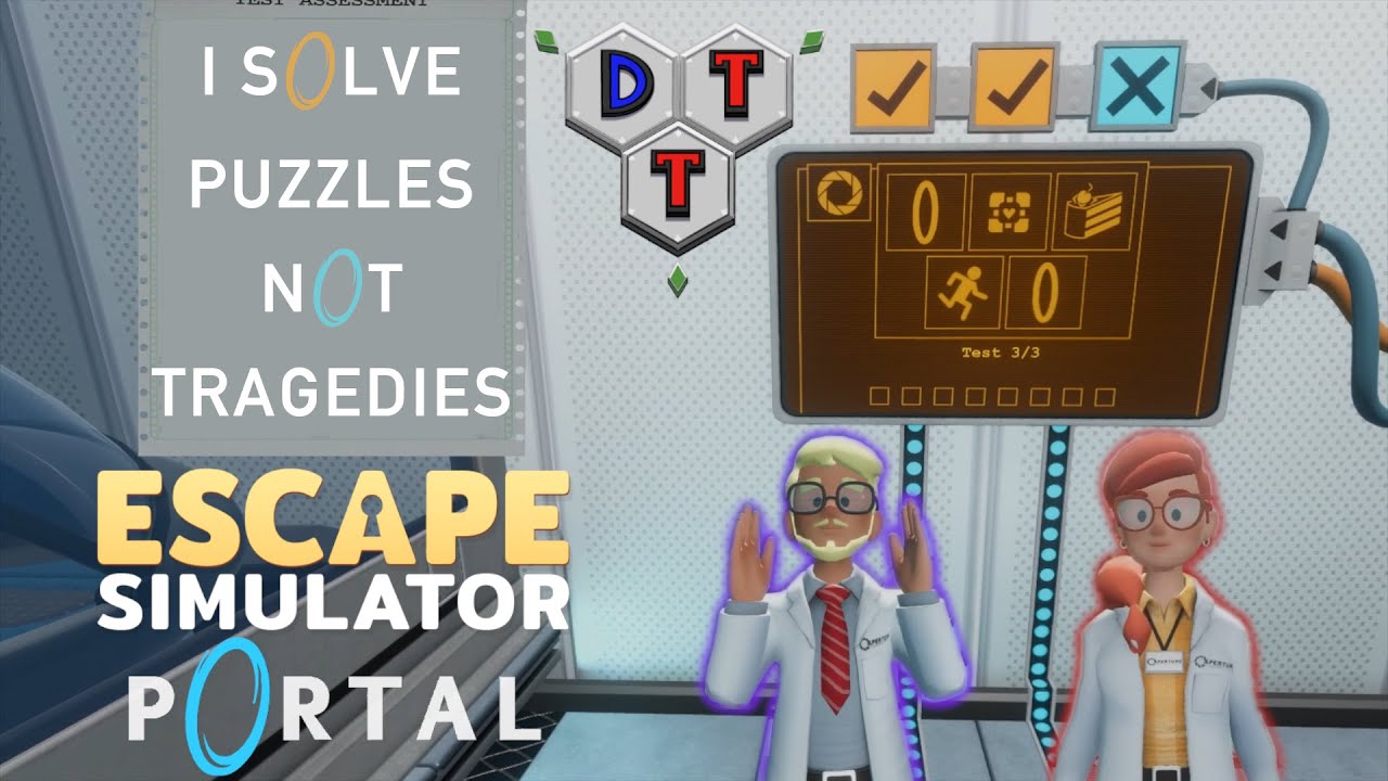 "I Solve Puzzles Not Tragedies" Escape Sim Portal w/ DTT! - YouTube