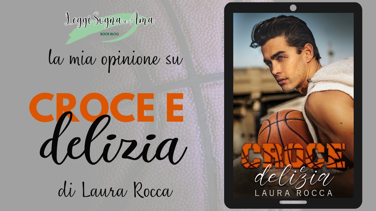 CROCE E DELIZIA di Laura Rocca | Video Recensione 📚 - YouTube