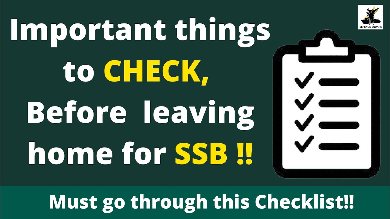 Important things to CHECK, Before leaving home for SSB !!Checklist ...
