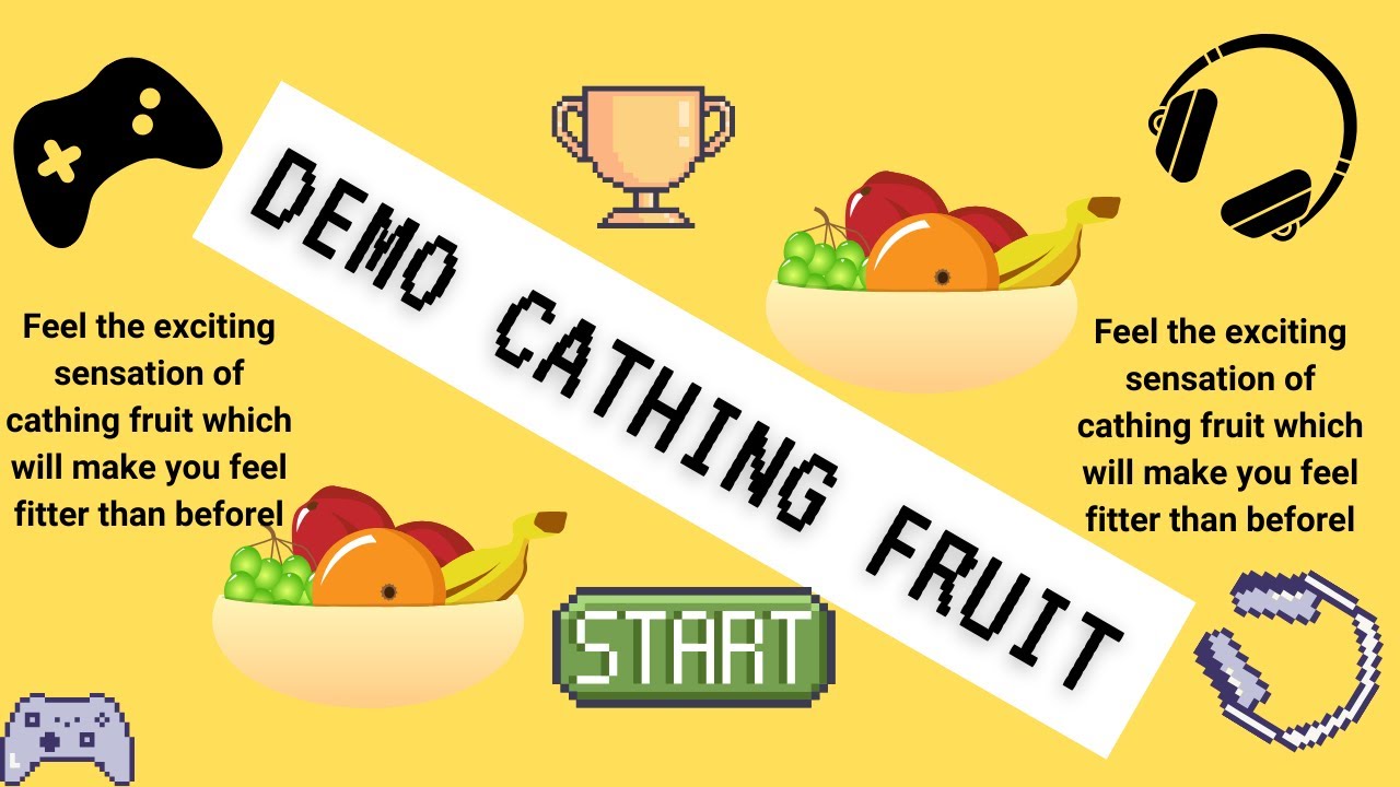 IT DEMO CATCHING FRUIT - YouTube