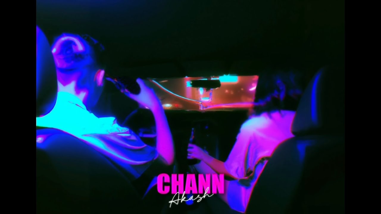 Akash - Chann (Official Audio) - YouTube
