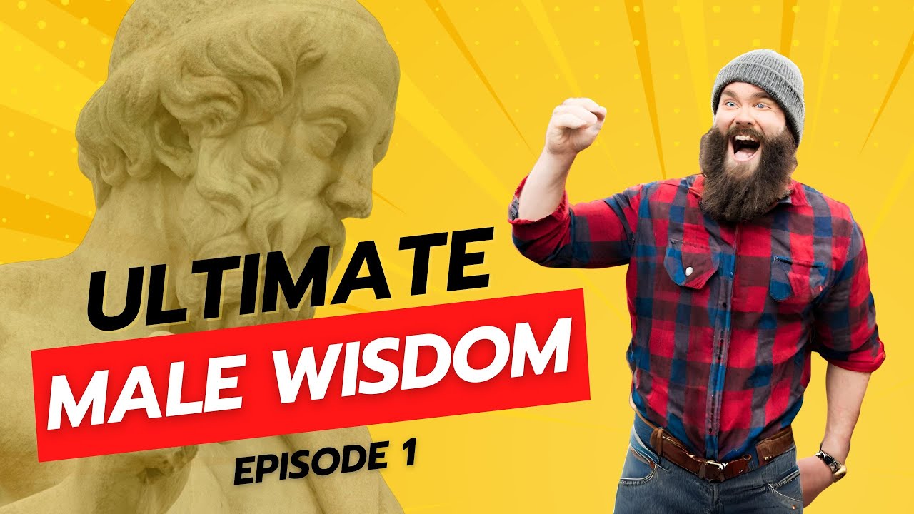 Ultimate MALE WISDOM | Best motivational quotes for men - Episode 1 ...
