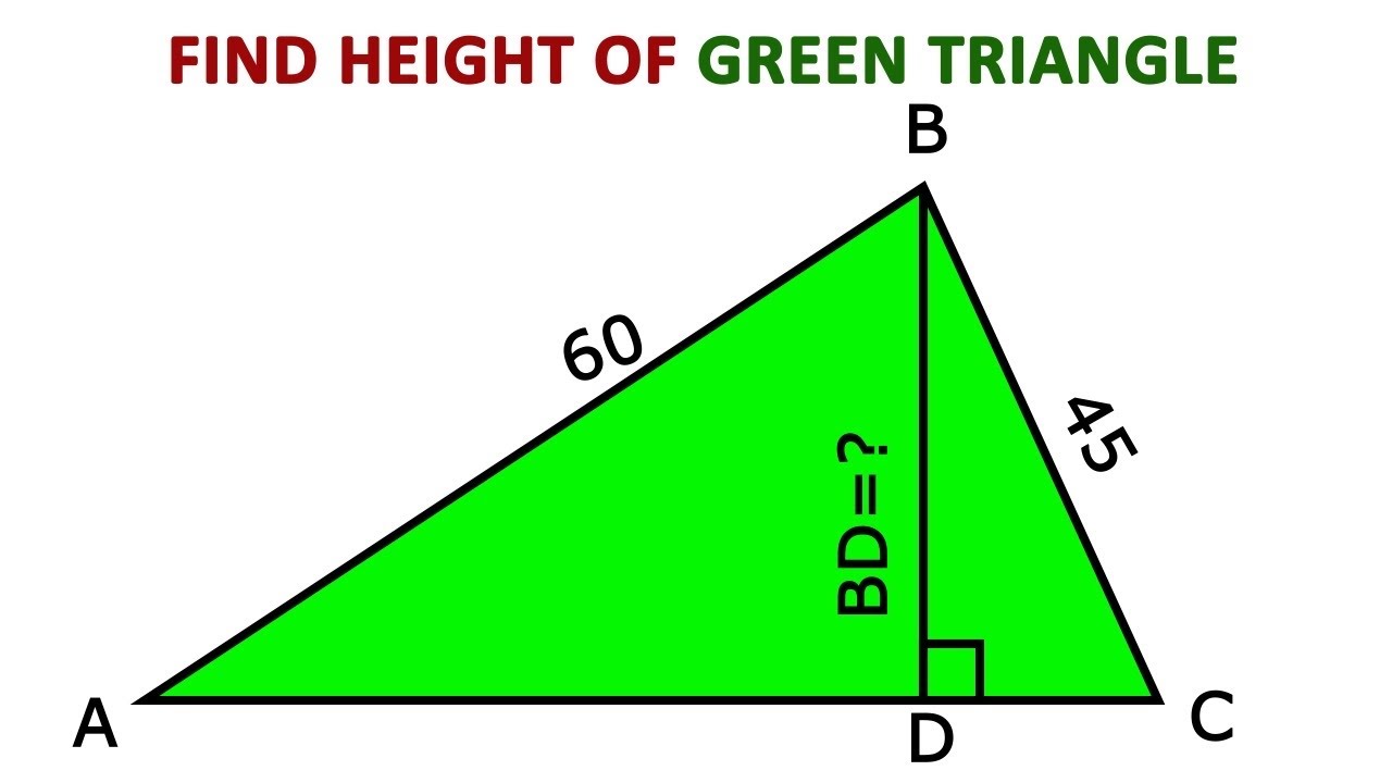 Find the height of the green Triangle ABC in 30 seconds - YouTube