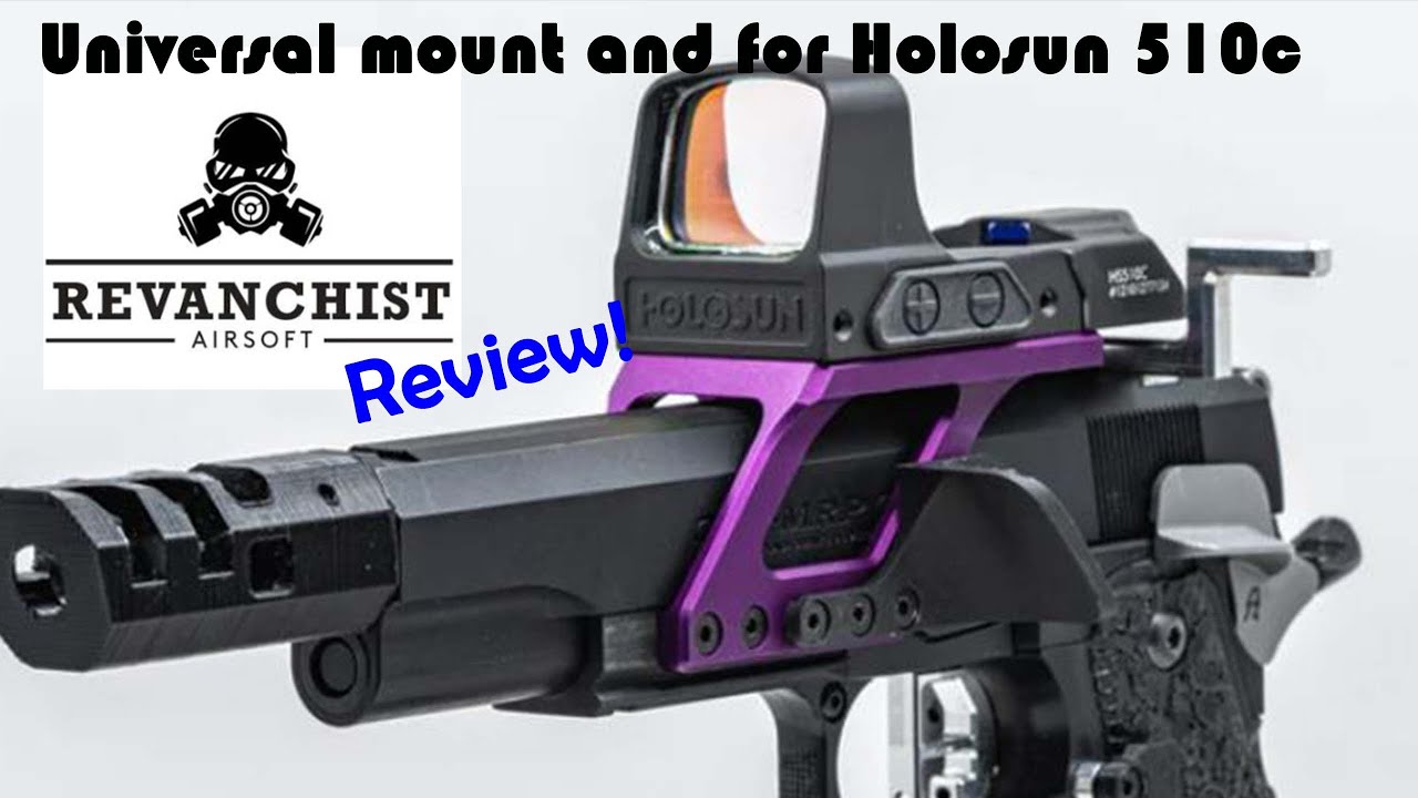 Revanchist Universal Mount and Holosun 510c mount for Hi-capa RA10162 ...