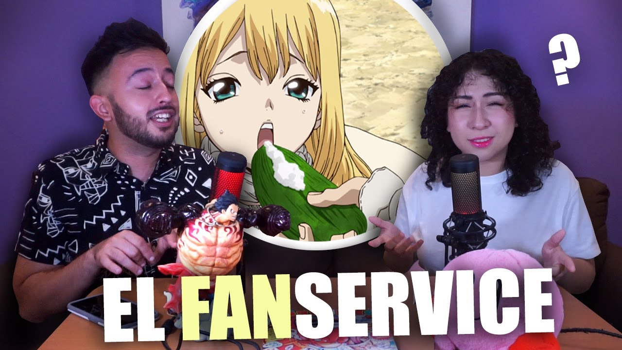 Nuestro primer Podcast hablemos del Fanservice || Capitulo 1 (Piloto ...