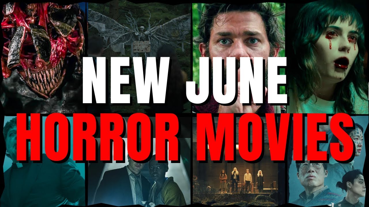 New Horror Movies- June 2024 New Releases - YouTube