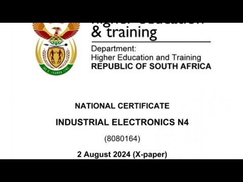 INDUSTRIAL ELECTRONICS N4 AUGUST 2024 FULL MEMO REVISION - YouTube