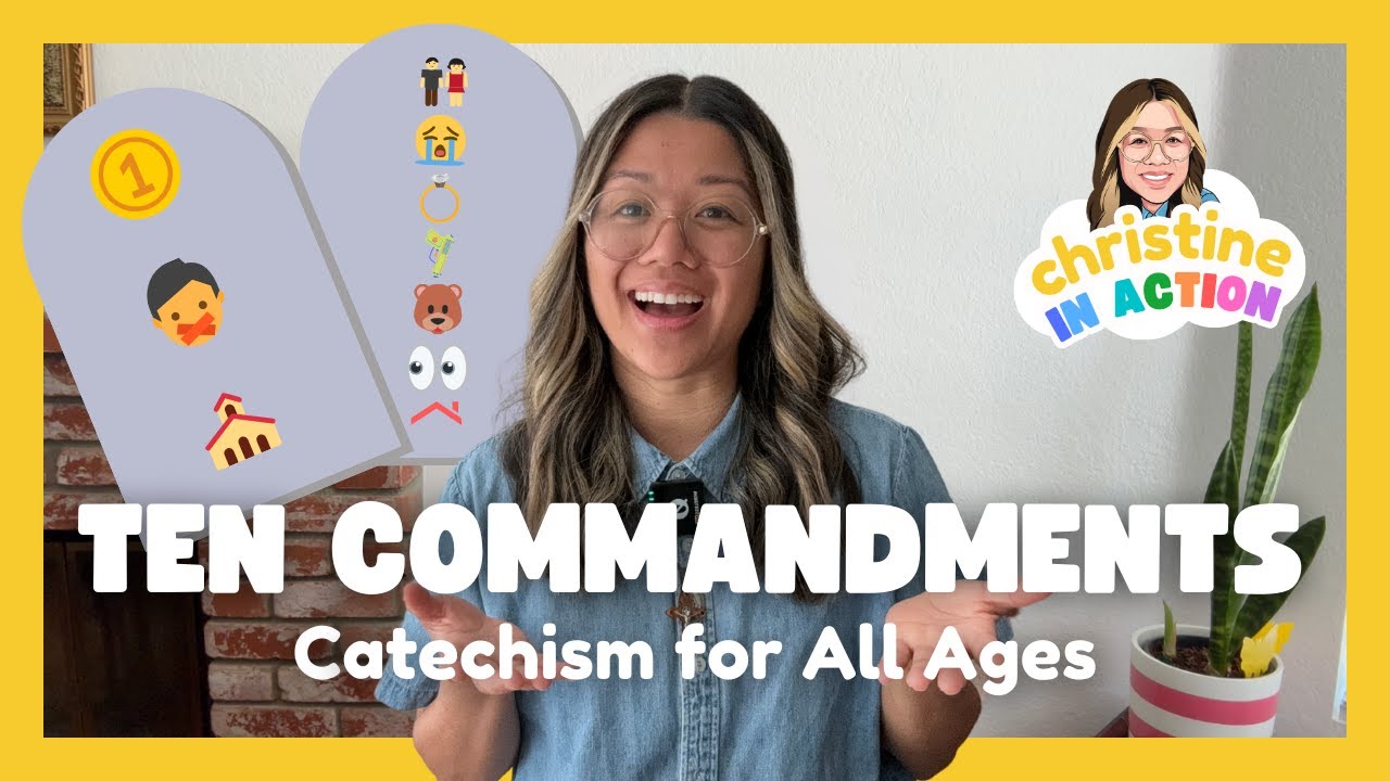 Ten Commandments | Catechism for All Ages - YouTube