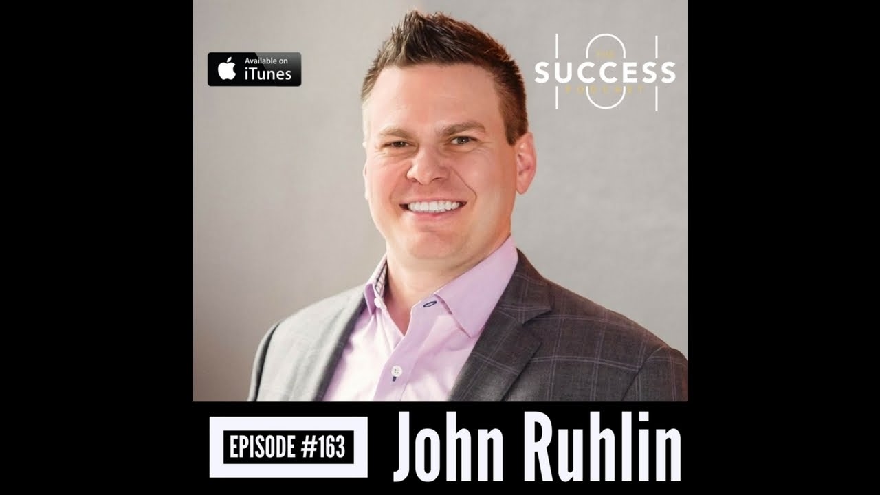 Success 101 Podcast--#163: John Ruhlin–Giftology: The Art of Incredible ...