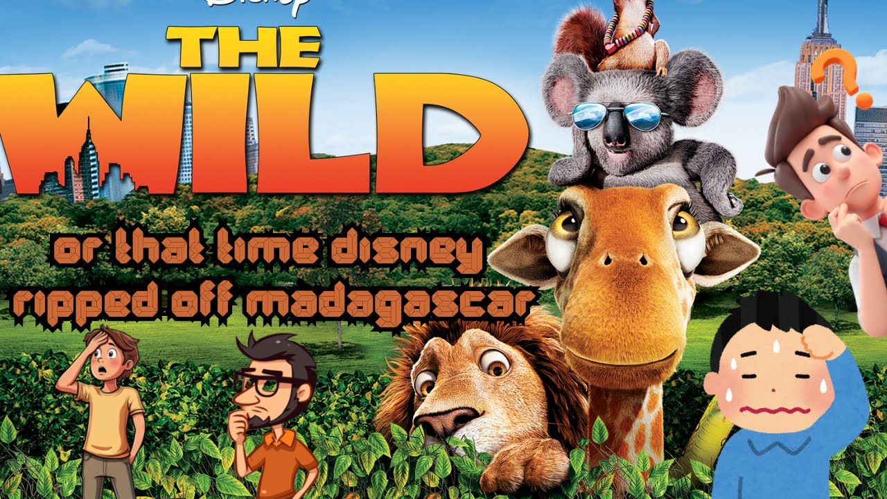The Wild: Or That Time Disney Ripped Off Madagascar - YouTube