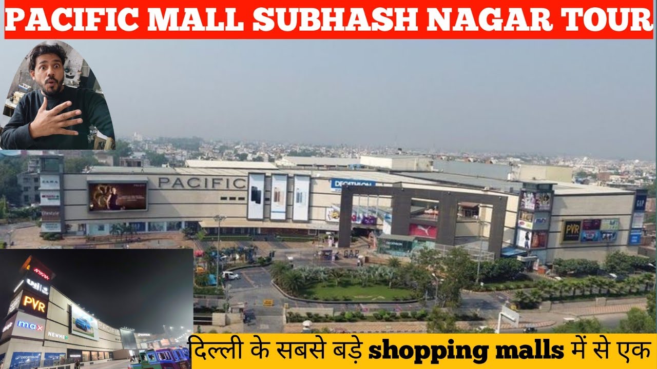 Pacific mall delhi subhash nagar - pacific mall subhash nagar - pacific ...