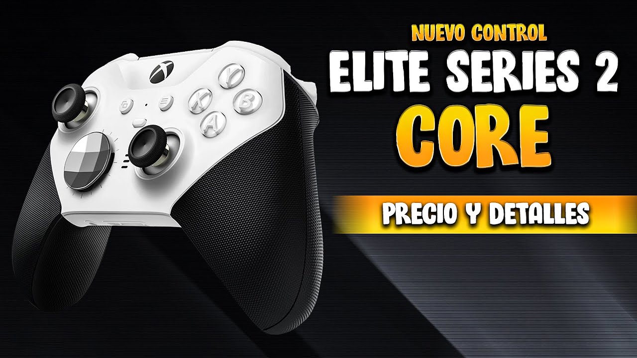 ASÍ LUCE CONTROL XBOX ELITE SERIES 2 CORE 🔥 Precio, Detalles y Fecha ...