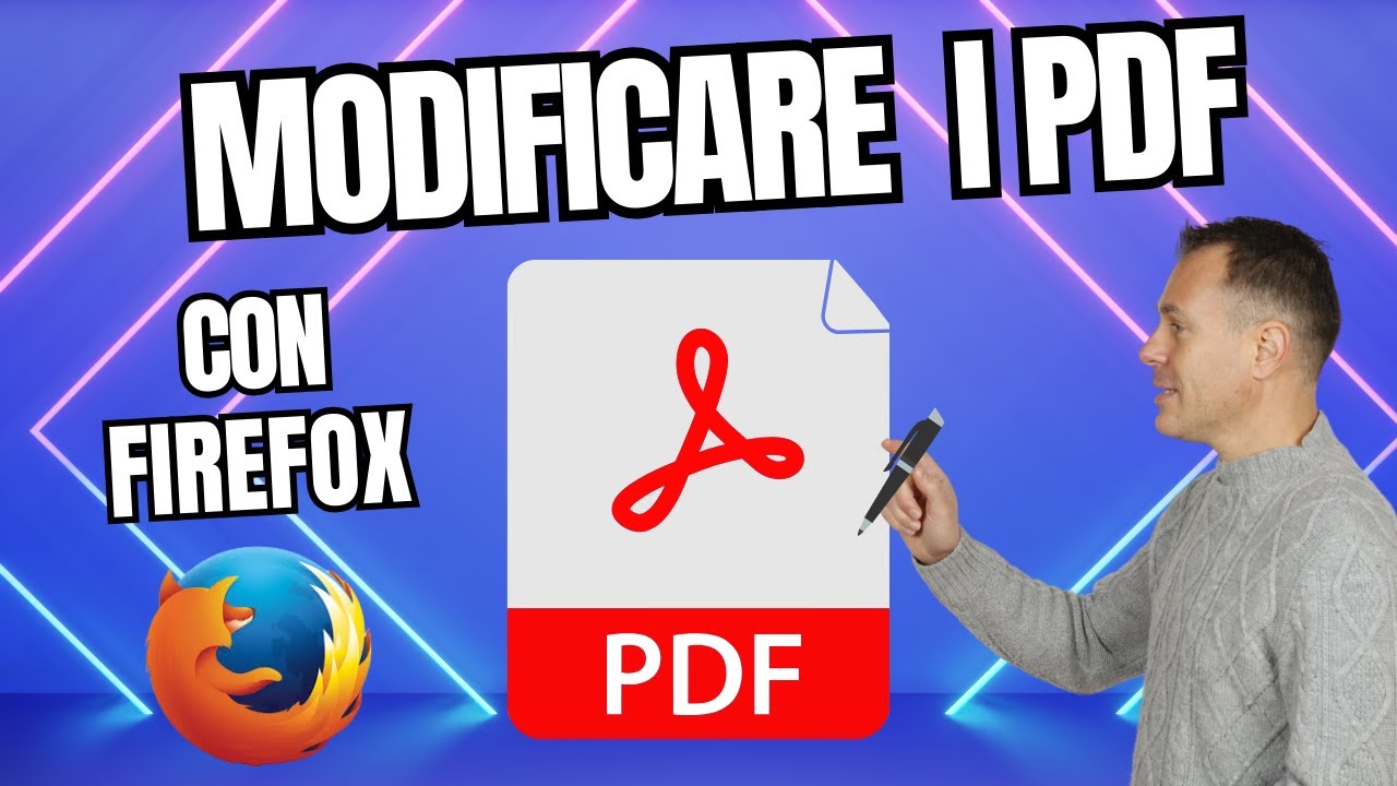 Come MODIFICARE i PDF gratis e facile dentro Firefox - YouTube