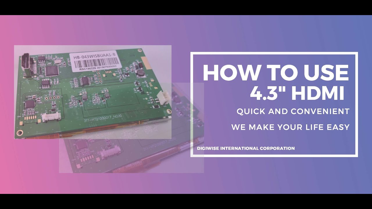 How to use DigiWise 4.3" HDMI module - YouTube