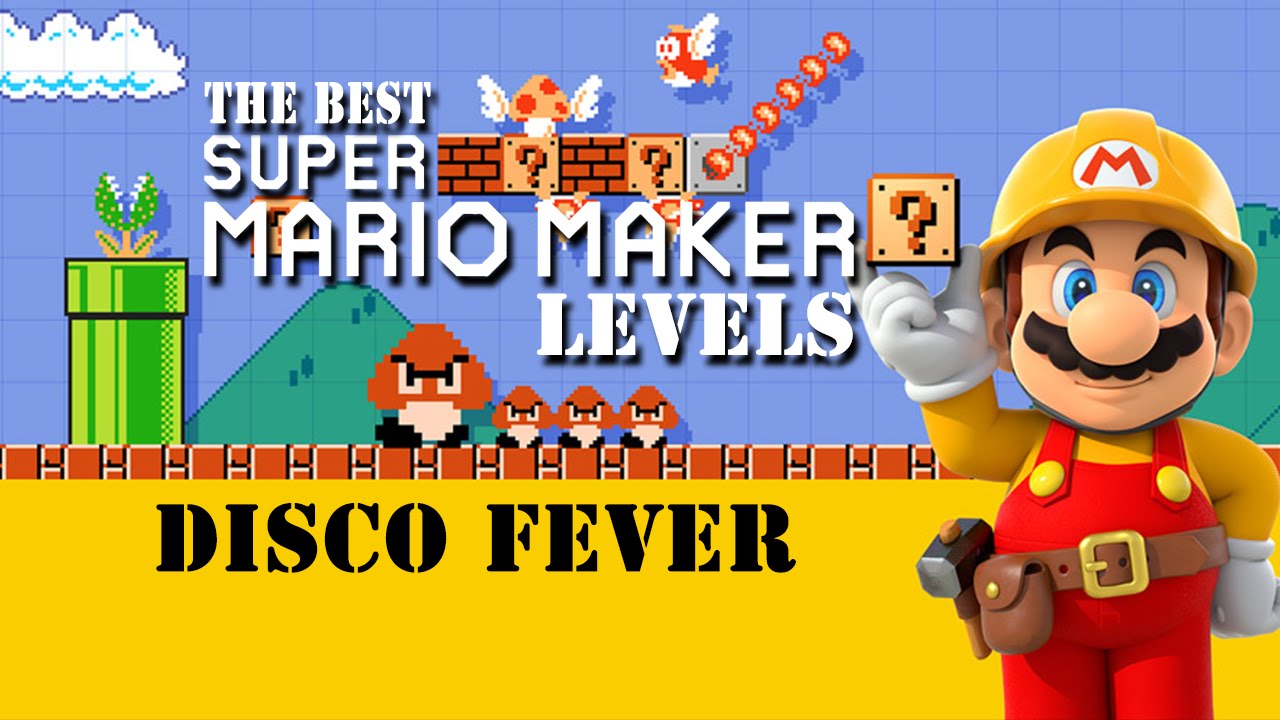 Amazing Super Mario Maker levels: Disco Fever - YouTube