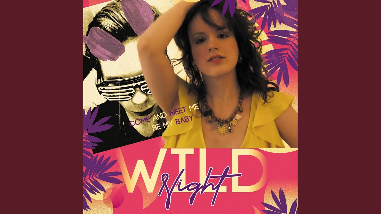 Wild Night - YouTube