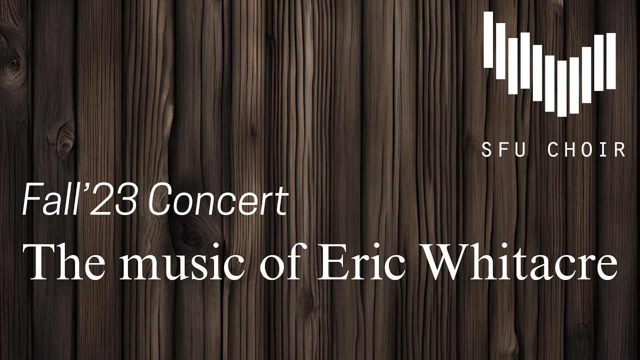 SFU Choir - Sleep (Eric Whitacre) - YouTube