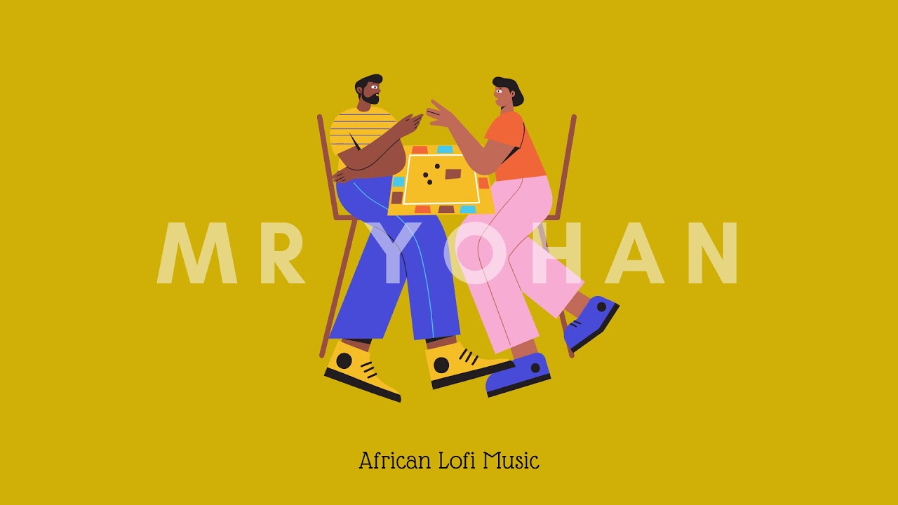 MR YOHAN - GABON // AFRICAN LOFI III - YouTube