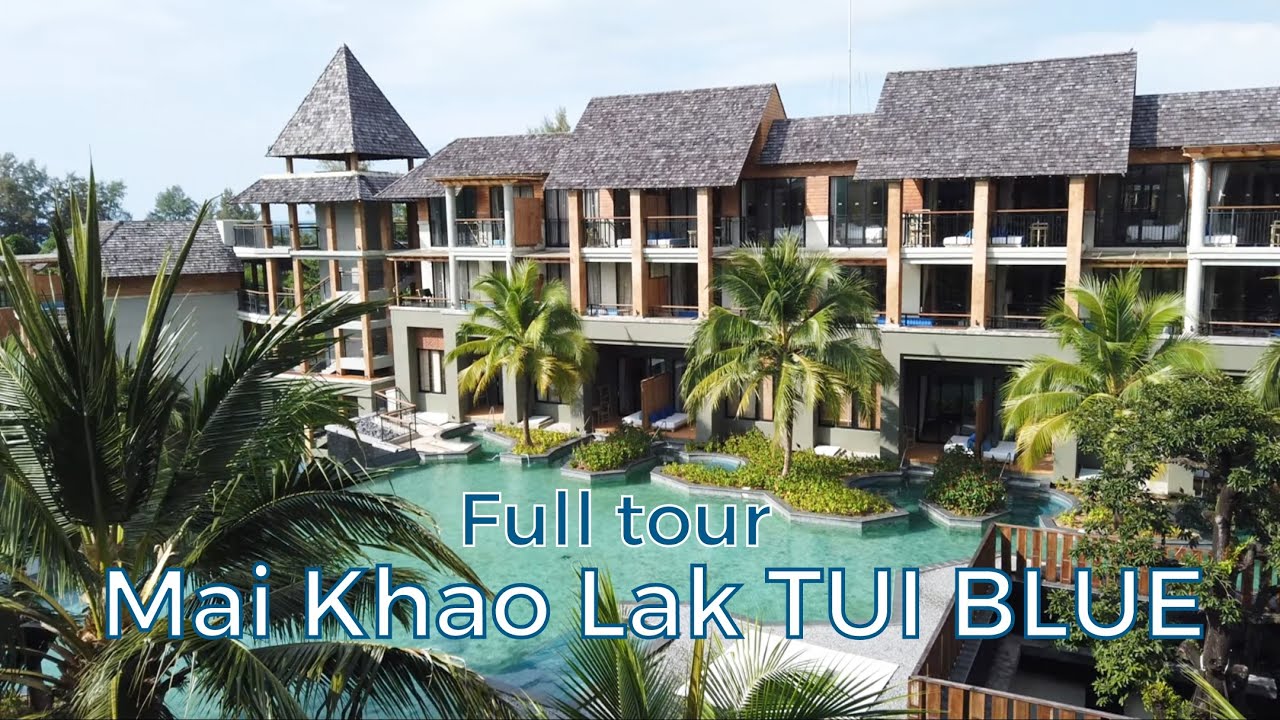 Mai Khao Lak Beach Resort & Spa Hotel Tour TUI BLUE Mai Khao Lak 4K ...