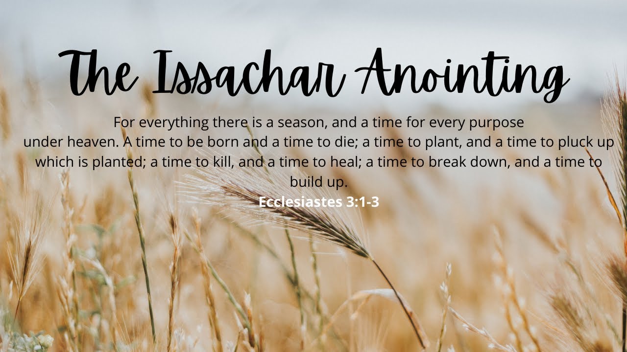 The Issachar Anointing - YouTube