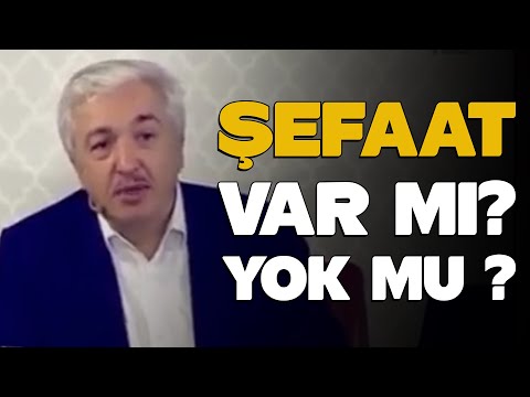 ŞEFAAT VAR MI YOK MU? - MEHMET OKUYAN