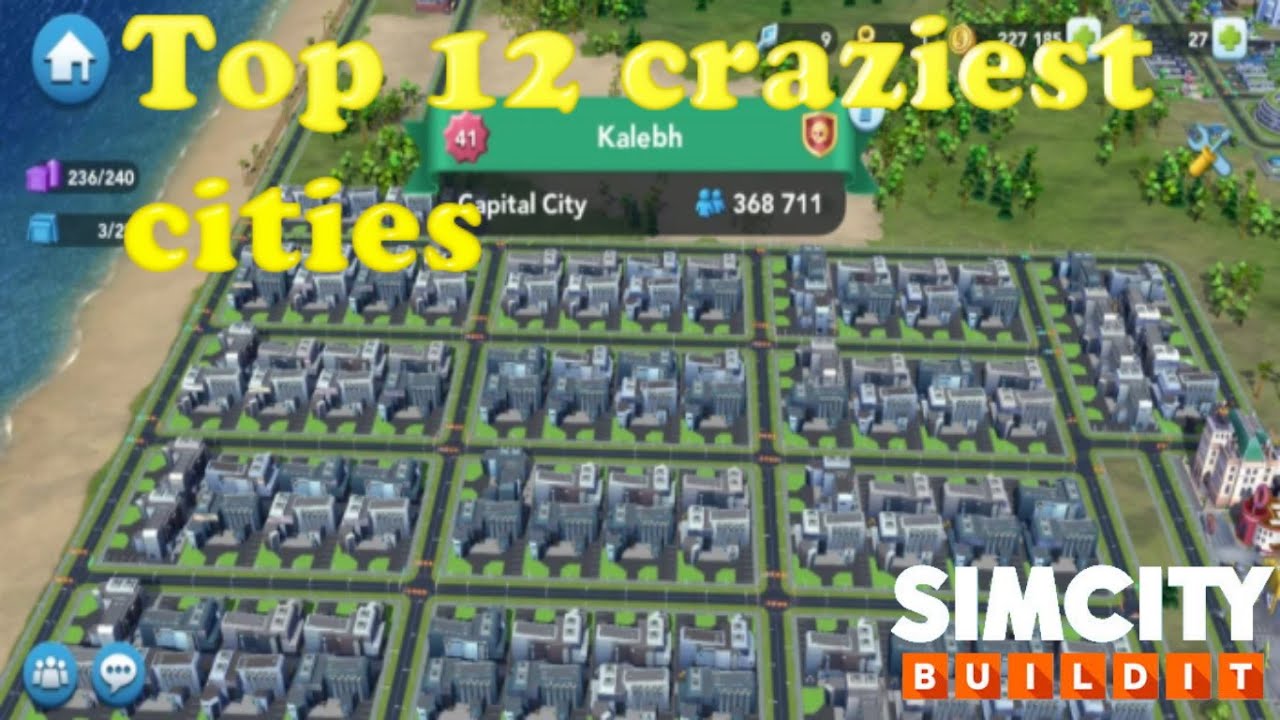 Top 12 craziest cities in SimCity Buildit (A hacker's city in the end ...