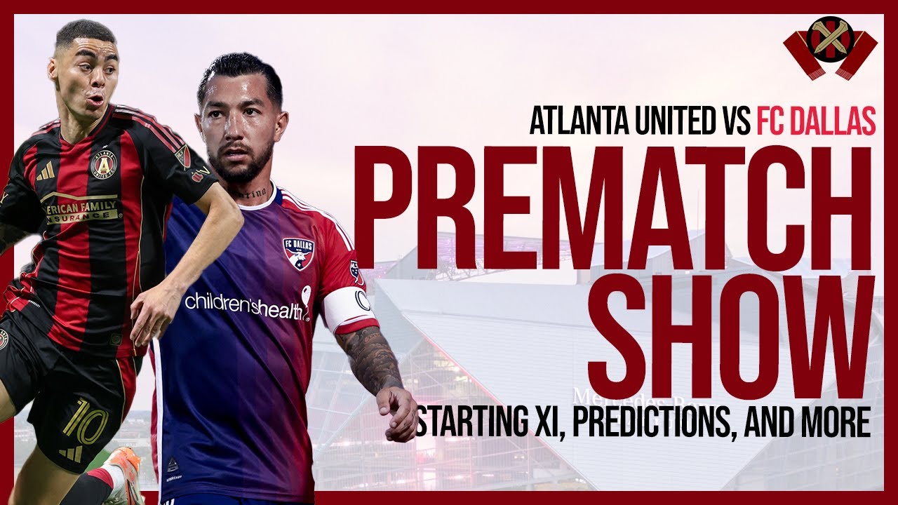 Atlanta United vs. FC Dallas | Scarves and Spikes Prematch Show - YouTube