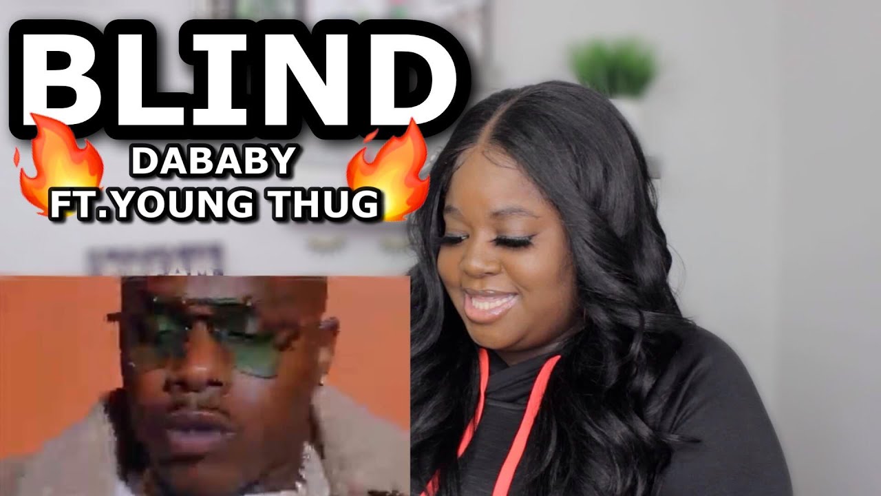 DABABY - BLIND FT. YOUNG THUG (official Video) REACTION - YouTube