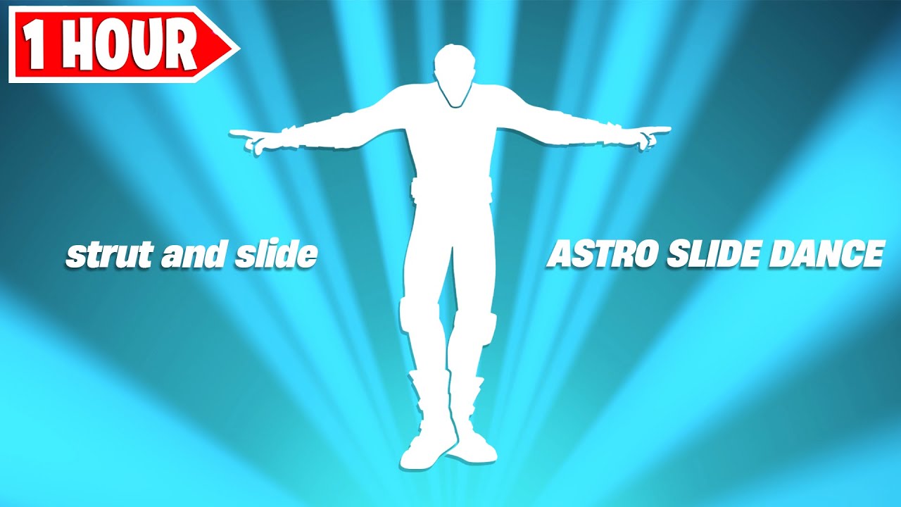 Fortnite Point and Strut Emote 1 Hour Version! (ASTRO SLIDE) - YouTube