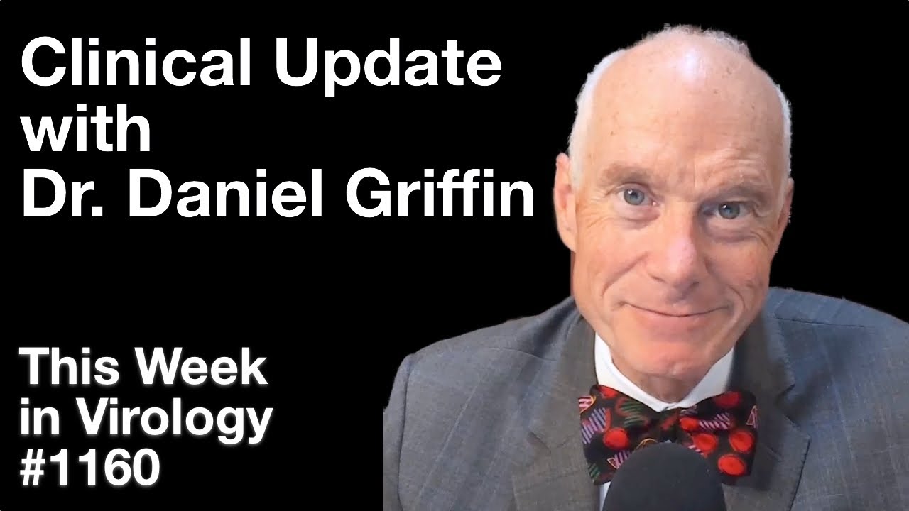 TWIV 1160: Clinical update with Dr. Daniel Griffin - YouTube
