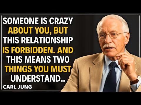 Someone Is CRAZY About You… But This Relationship Is Forbidden || CARL JUNG