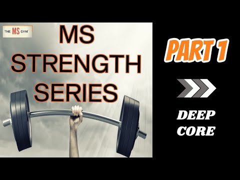 MS STRENGTH - PT 1 DEEP CORE - EXERCISE FOR MULTIPLE SCLEROSIS - YouTube