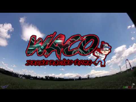 Waco Drone Racing Roma - 21/06/2020 - YouTube